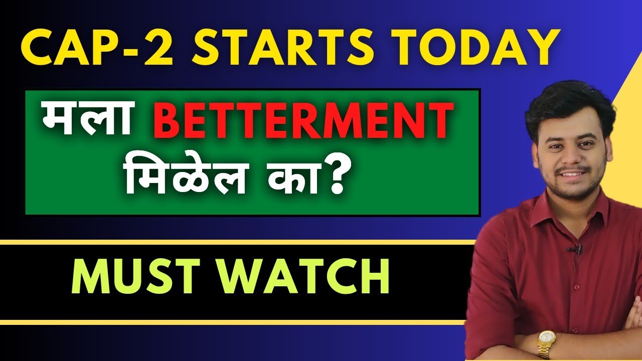 CAP-2 Cutoff? |Can I get Betterment? | CAP-2 Strategy? | Engineering Admission Counselling - YouTube