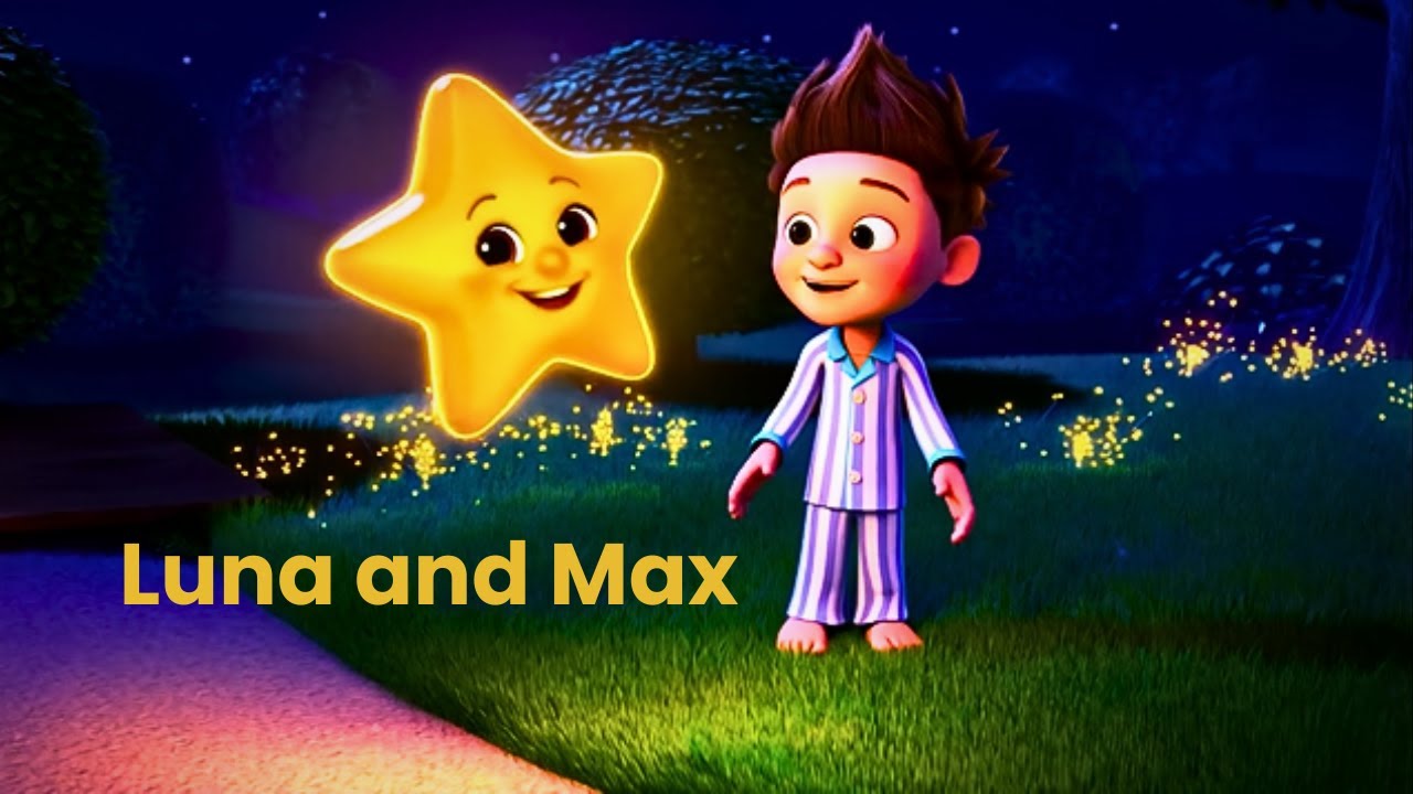 🌟 Luna & Max:🌟 A Little Star’s Big Adventure! | Magical Bedtime Story ...