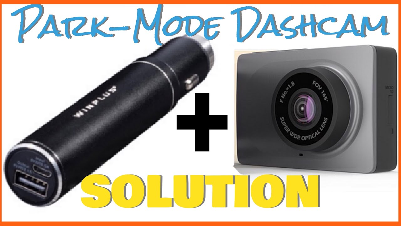 Create PARK-MODE with your Dashcam - YouTube