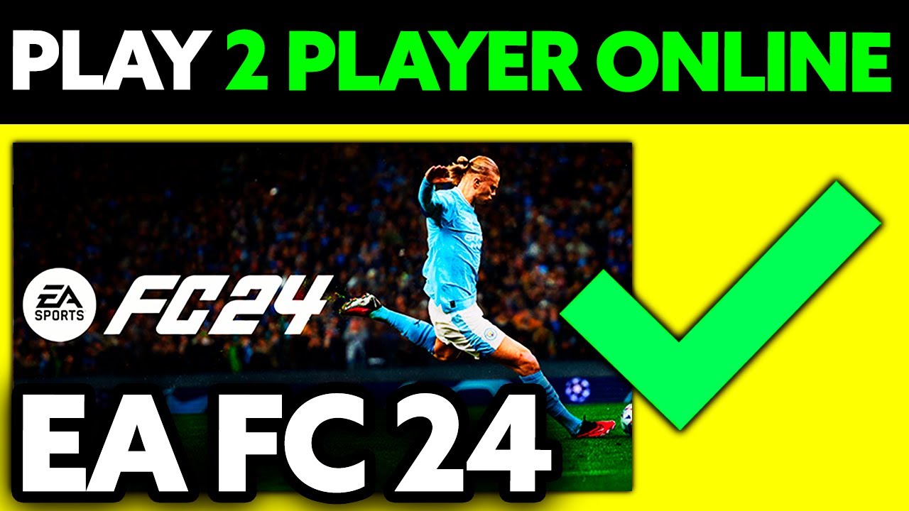 How To Play 2 Player on FC 24 Online 2025 - Step by Step - YouTube