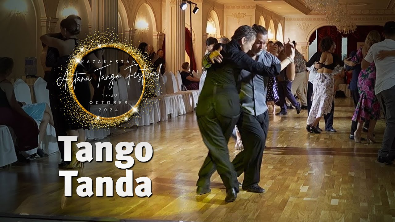 Osvaldo Fresedo Tango Tanda. Festival Night Milonga. Astana Tango ...