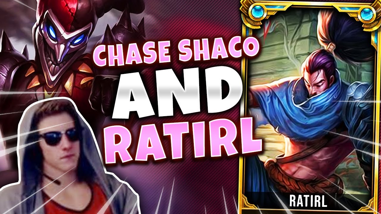 ChaseShaco + RatIRL is one amazing duo - League of Legends - YouTube