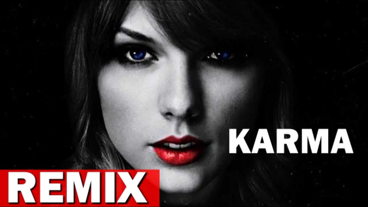 TAYLOR SWIFT - KARMA ( AFRO BEAT REMIX ) - YouTube
