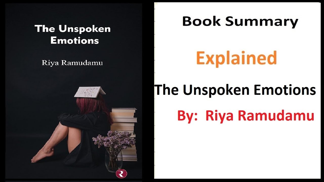 The Unspoken Emotion | Riya Ramudamu | Book Sansaar| Book Summary - YouTube
