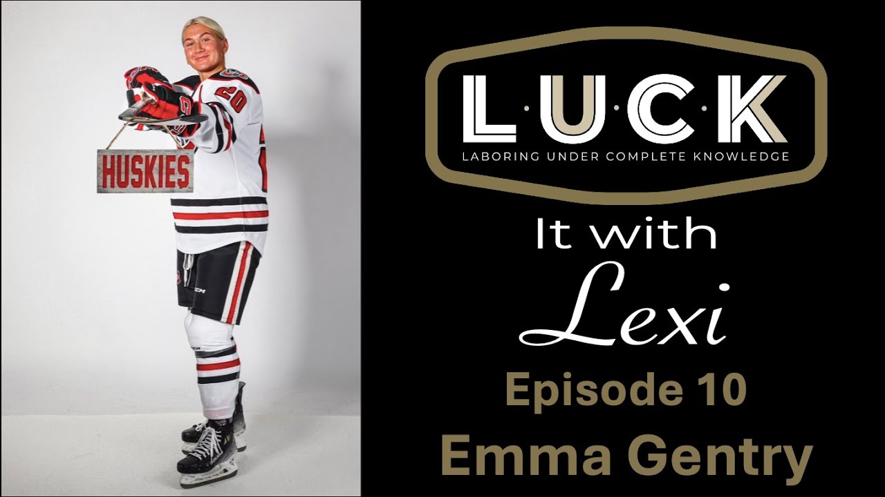 🎙️ LUCK it with LEXI | Episode 10: Emma Gentry – From Alpena to Team ...