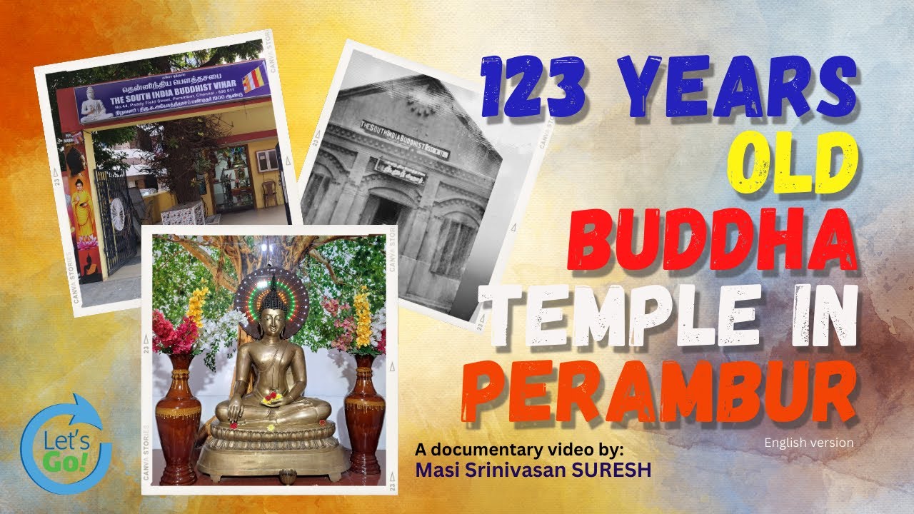 123 YEARS OLD BUDDHA TEMPLE IN PERAMBUR - A documentary video by Masi ...