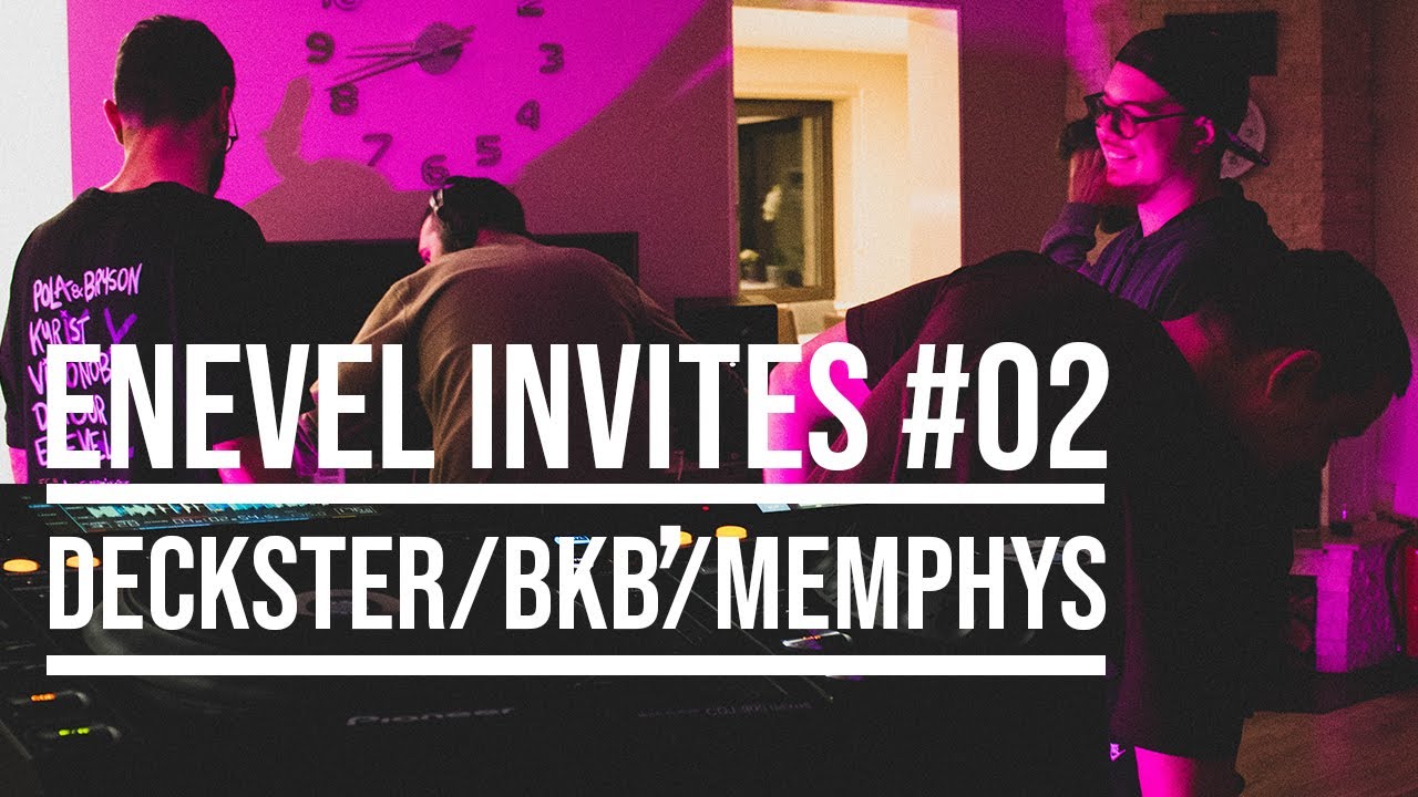 Deckster + BKB' + Memphys - Enevel Invites #2 | Sard - YouTube