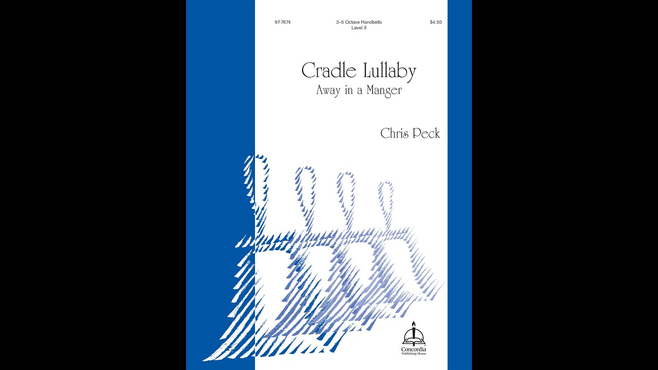 Cradle Lullaby: Away in a Manger (Handbells) - YouTube