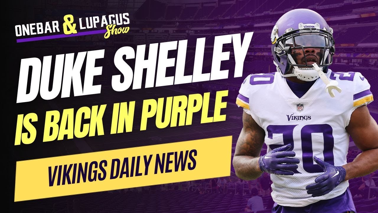 The DUKE is Back! Vikings Re-Sign Duke Shelley - YouTube