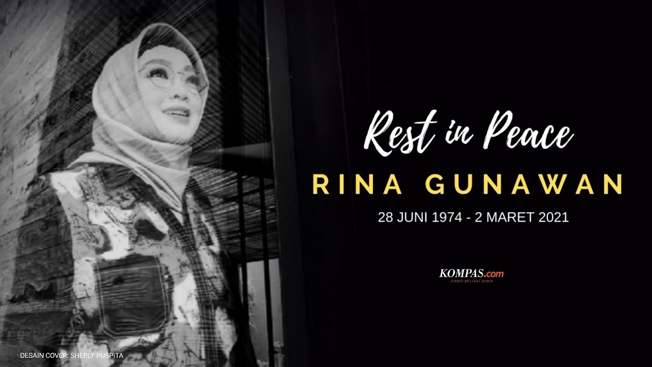Mengenang Sosok Rina Gunawan, Artis Serba Bisa hingga Pebisnis yang ...