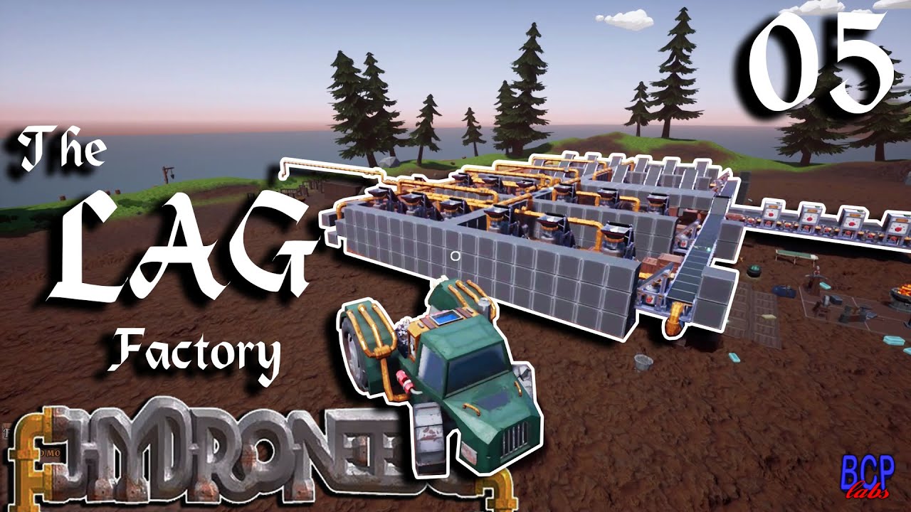 The LAG Factory -=|=- Hydroneer -=|=- 05 - YouTube