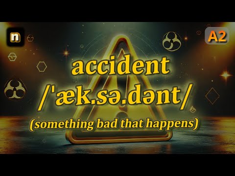 [n] Accident meaning (something bad that happens) with 5 examples