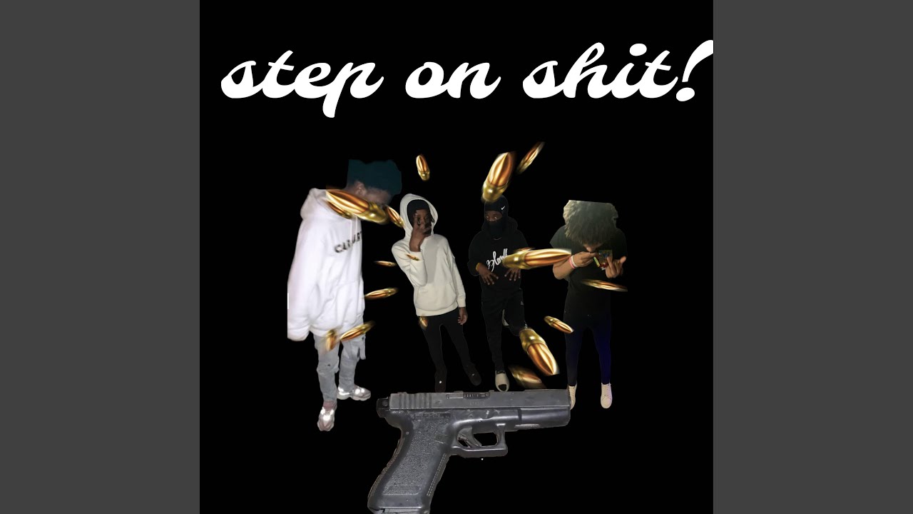 Step On Shit (feat. B4L Lil E, B4L Deion & WTF Skeeze) - YouTube