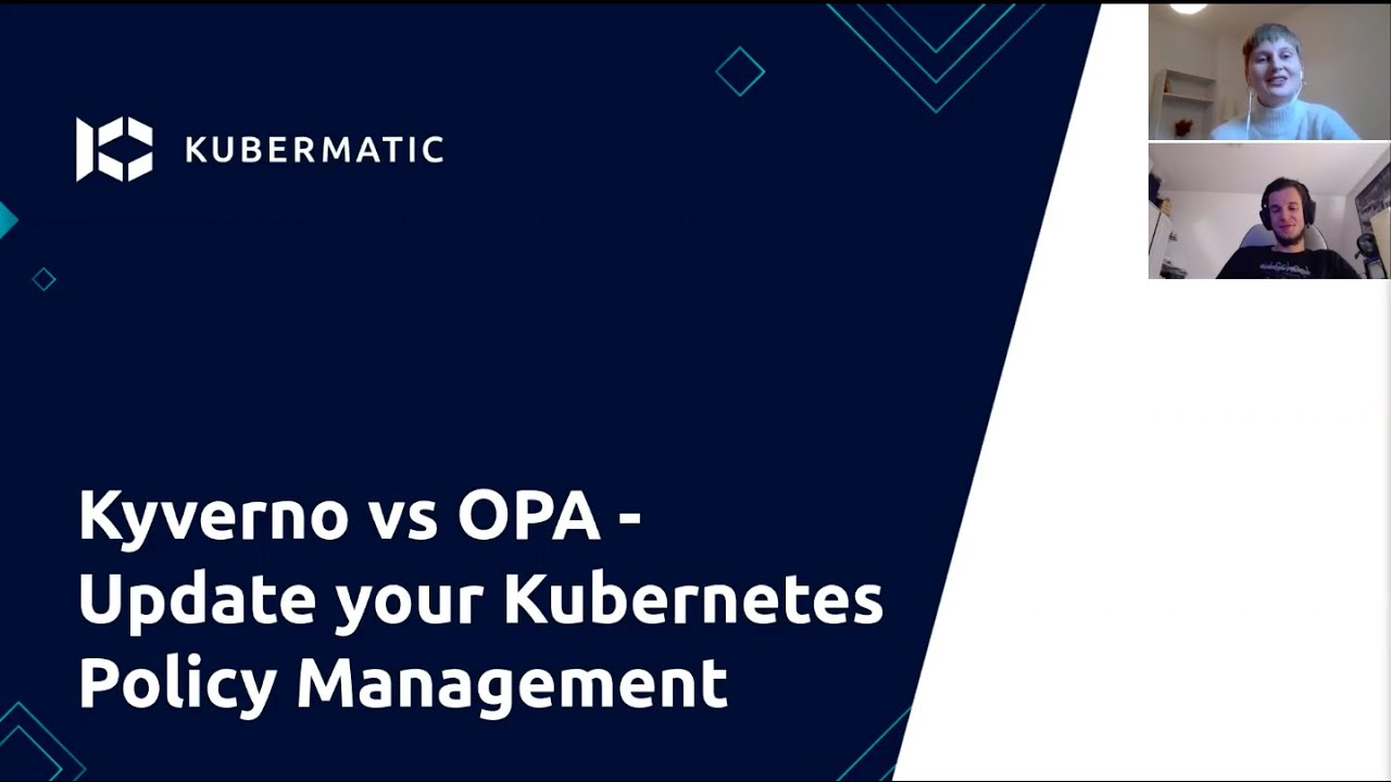 Kyverno vs. OPA – Update Your Kubernetes Policy Management - YouTube