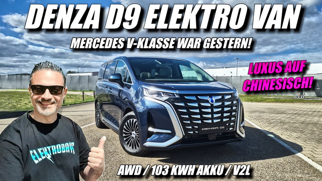 Denza D9 Elektro Van für die Familie mit viel Platz und Luxus aus China ...