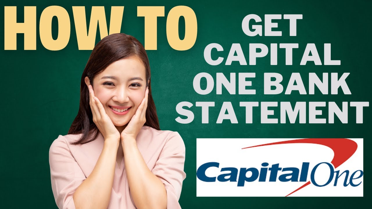 How to get CAPITAL ONE bank statement l Double Z - YouTube