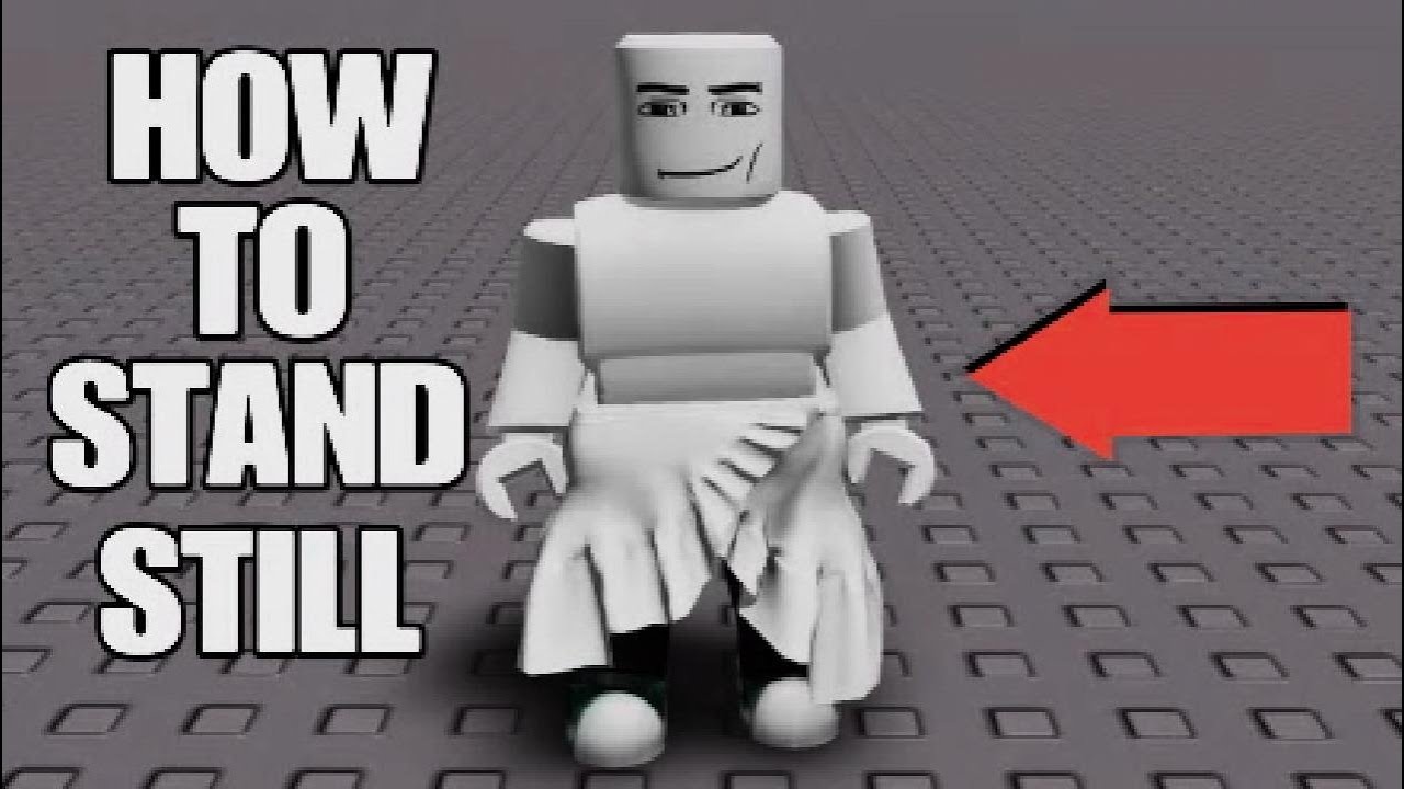 ROBLOX TUTORIAL - HOW TO STAND STILL (2024) - YouTube