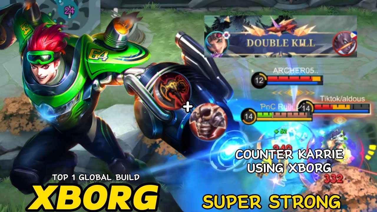 TRY THIS XBORG 1 HIT DELETE TO COUNTER KARRIE TANK!! | TOP GLOBAL BUILD ...