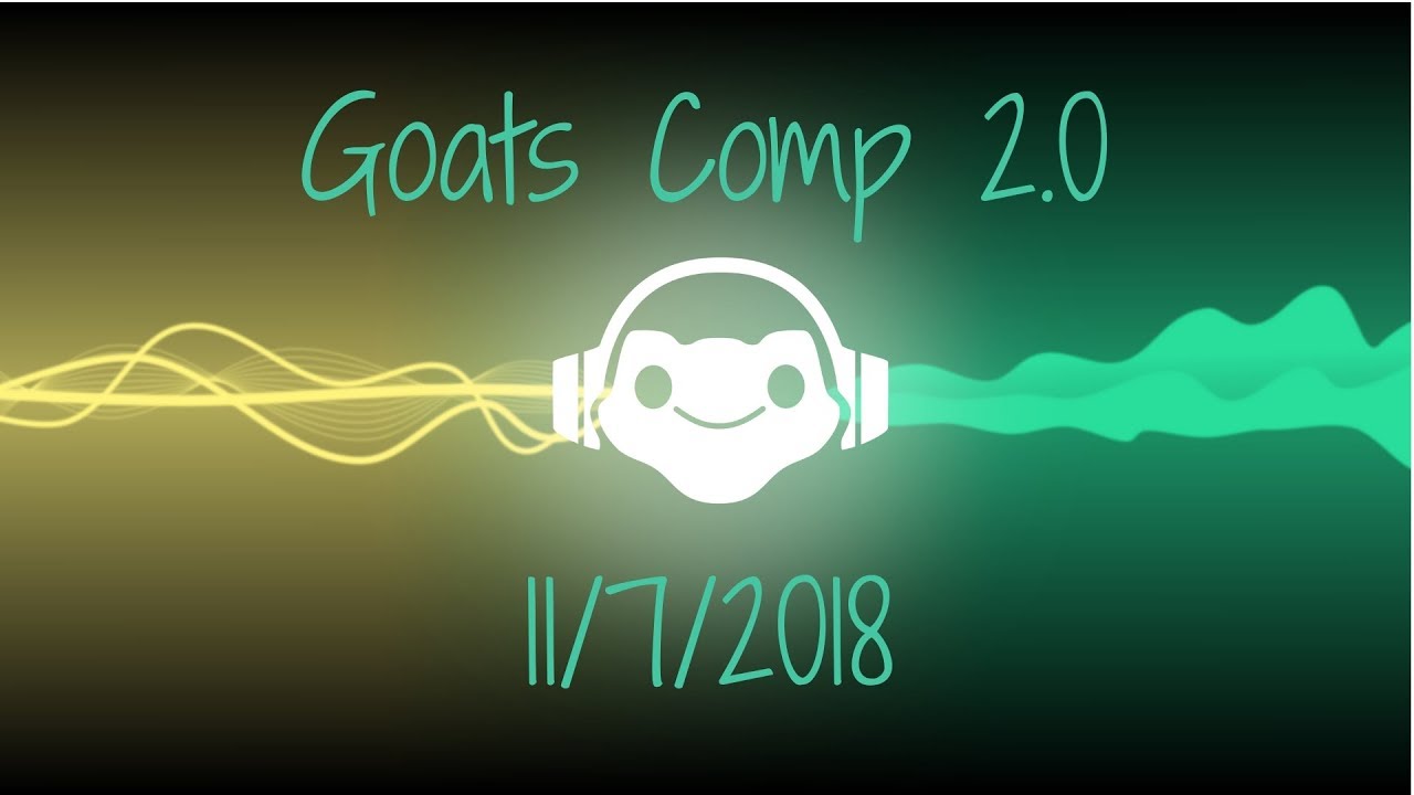 Overwatch Goats Comp 2.0 - YouTube