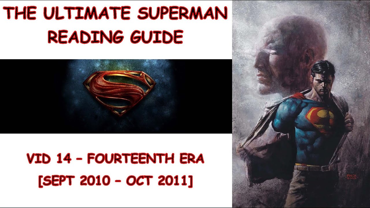 The Ultimate Superman Reading Guide [1991-2011] - Vid 14 - Fourteenth ...