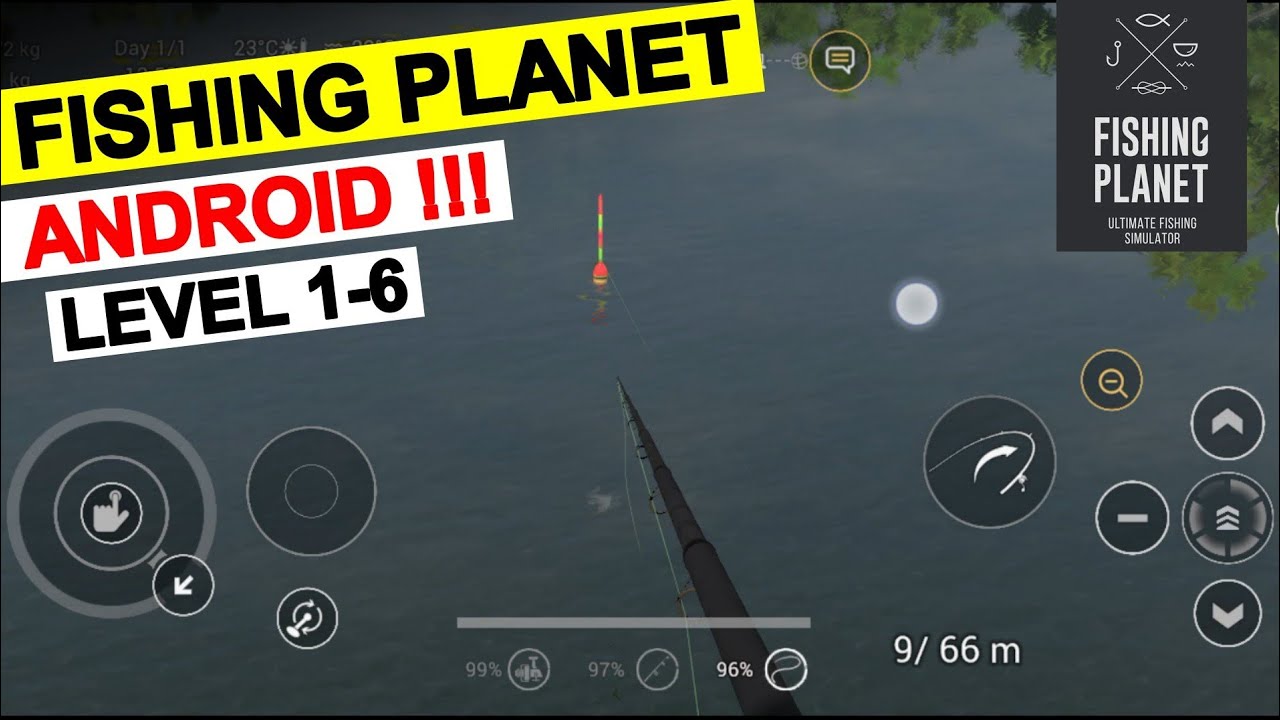 FISHING PLANET ANDROID - TUTORIAL UNTUK PEMULA - YouTube