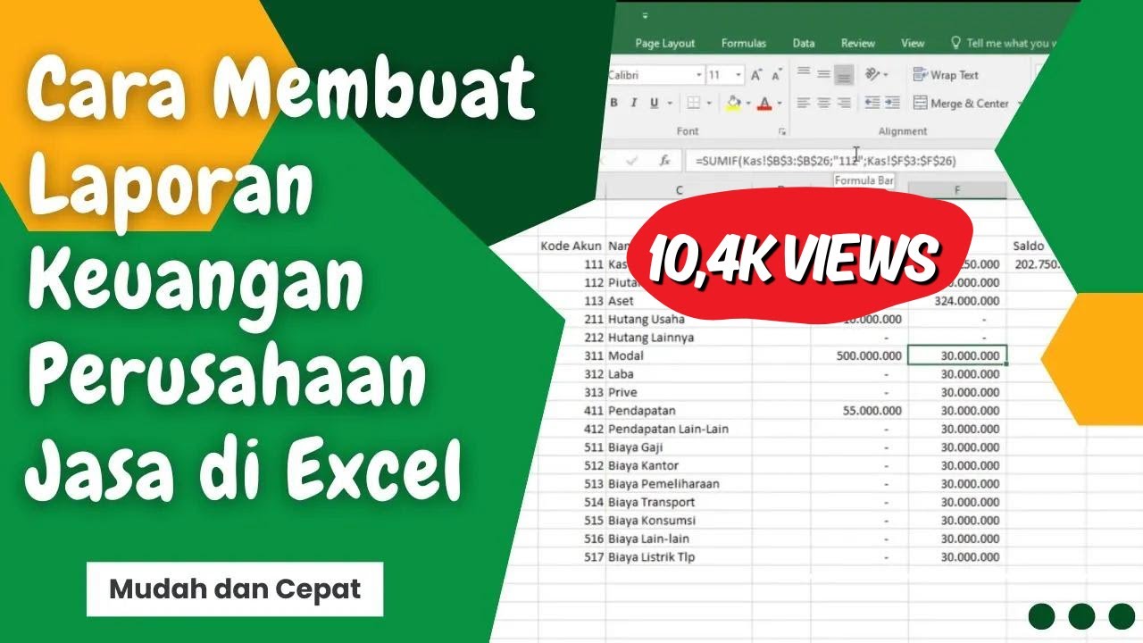 Cara Membuat Laporan Keuangan Perusahaan Jasa di Ms Excel (Mudah, Cepat ...