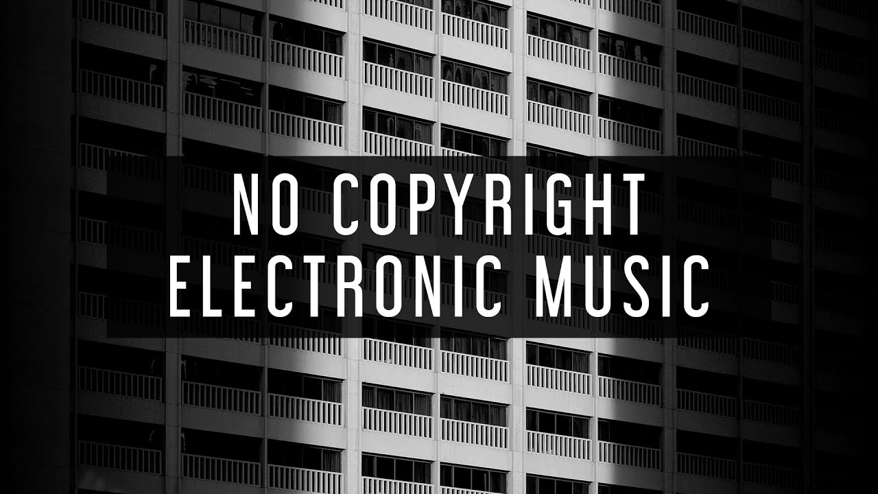 TOP 10 ELECTRO BEST NO COPYRIGHT ROYALTY FREE MUSIC - YouTube
