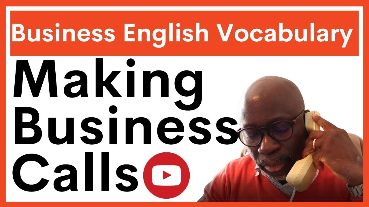 Basic Phrases for Making Business Calls - English Vocabulary - YouTube