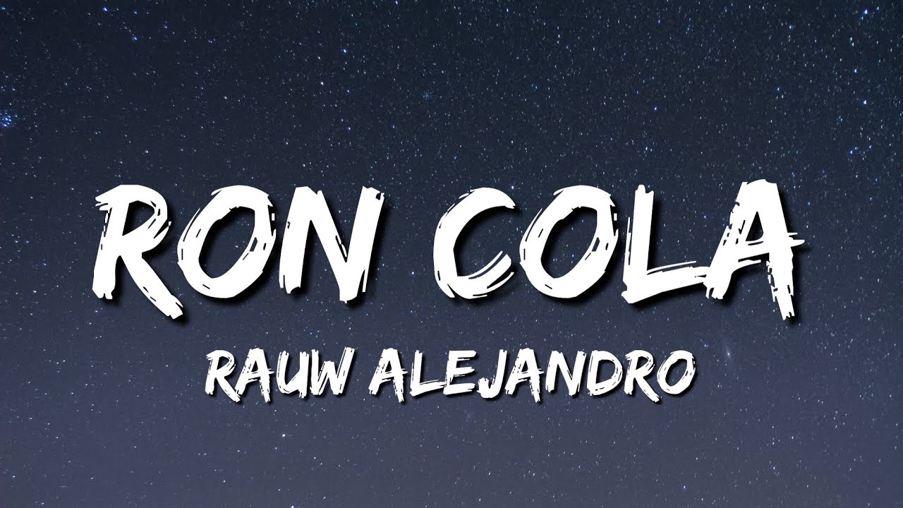 RON COLA - Rauw Alejandro (Lyrics/Letra) - YouTube