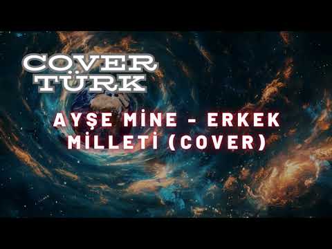 CoverTürk - Erkek Milleti ( Cover )