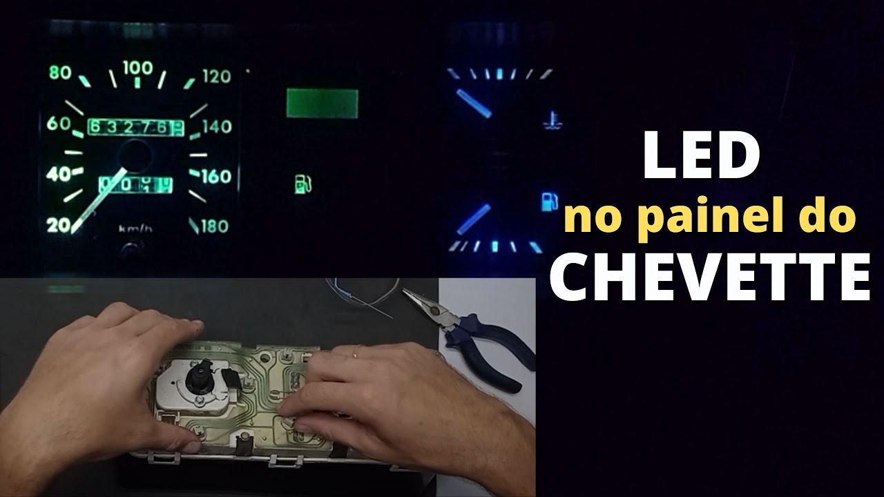 Iluminação de LED no PAINEL DO CHEVETTE - YouTube