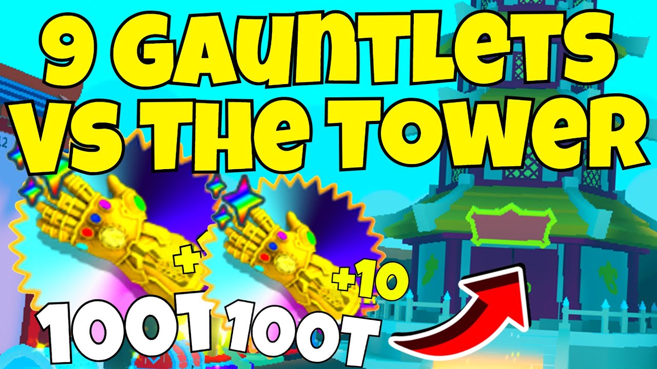 9 Gauntlets Vs The Tower [Weapon Fighting Simulator] - YouTube