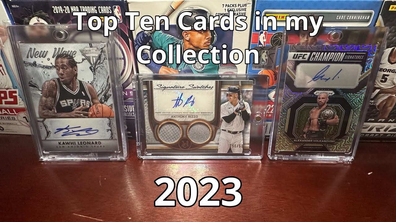 Top Ten Cards in my Personal Sports Card Collection 2023 - YouTube