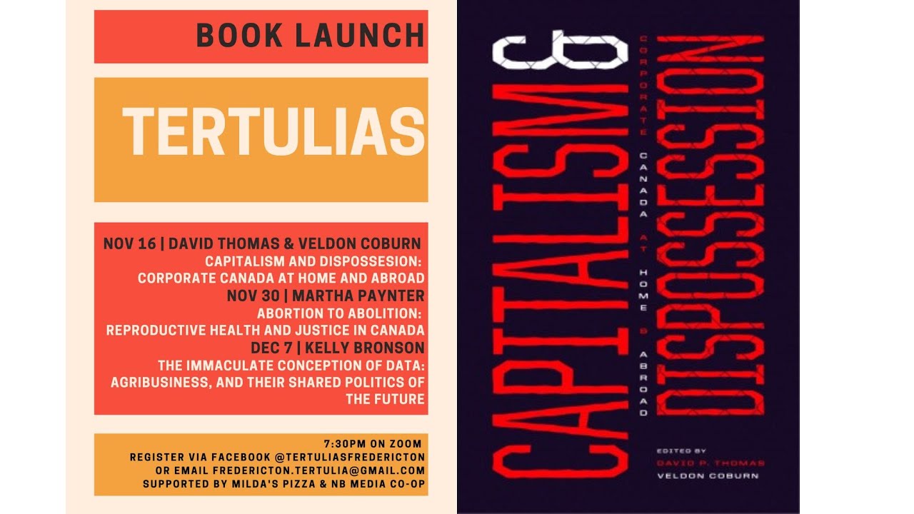 Tertulia - David Thomas and Veldon Coburn on Capitalism & Dispossession ...