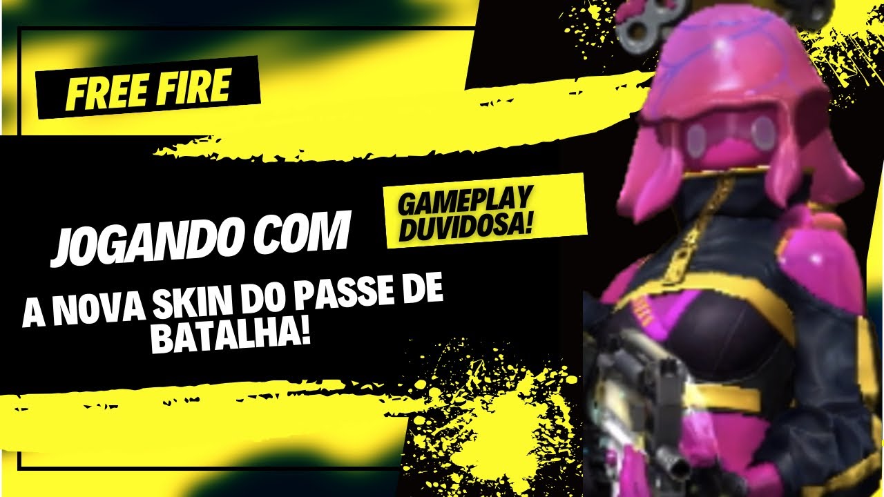 Free Fire #8 Jogando com a nova Skin do passe de Batalha! Com uma ...