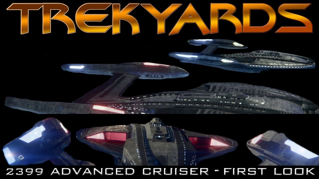 2399 Advanced Starfleet Cruiser - First Look - YouTube