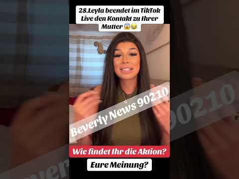 28.Leyla beendet im TikTok Live den Kontakt zu Ihrer Mutter 😱😂 #28leyla #statement #ansage #mutter
