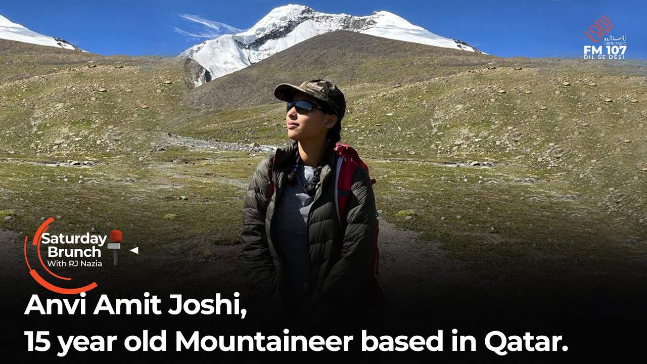 Anvi Amit Joshi, 15 year old Mountaineer based in Qatar. - YouTube