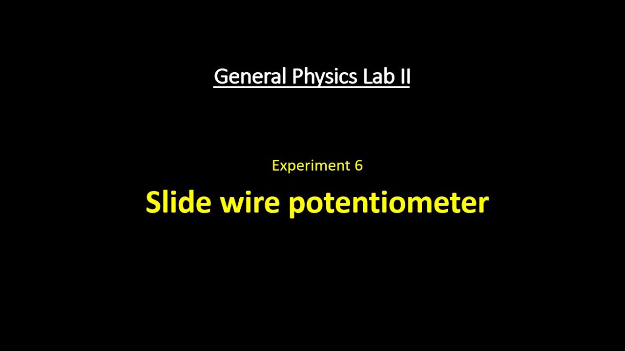 Lab 6: Slide-wire Potentiometer - YouTube