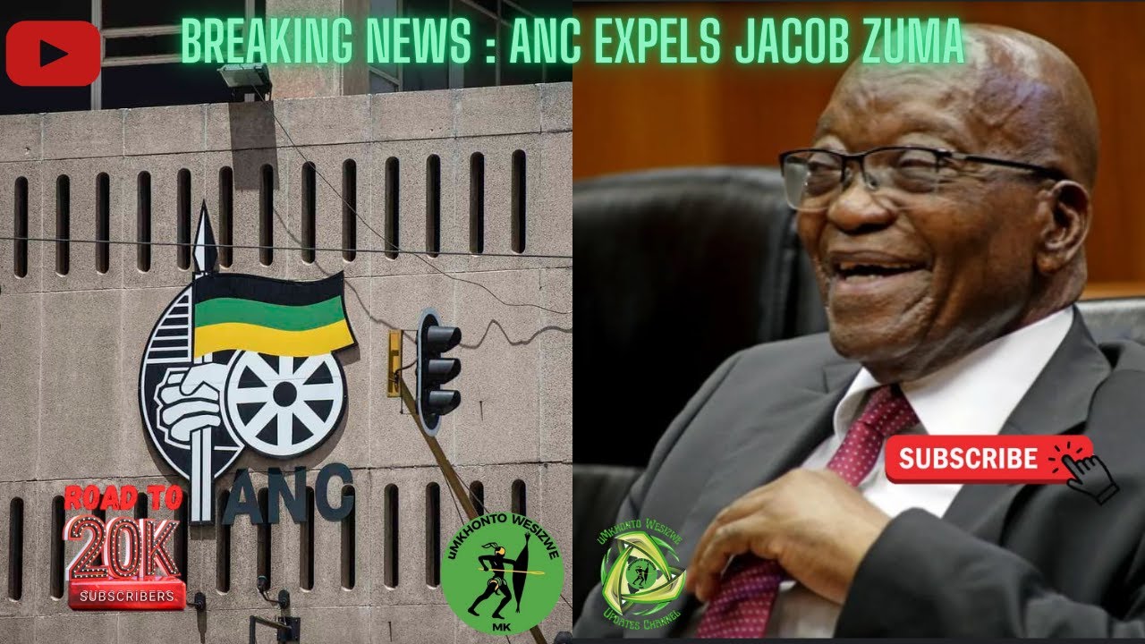 BREAKING NEWS : ANC Expels Pres. Jacob Zuma!!! - YouTube