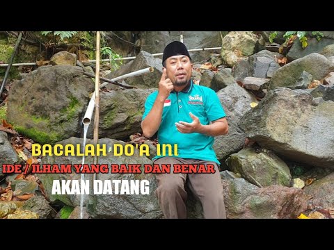 DO'A MINTA ILHAM/IDE YANG BAIK DAN BENAR - YouTube