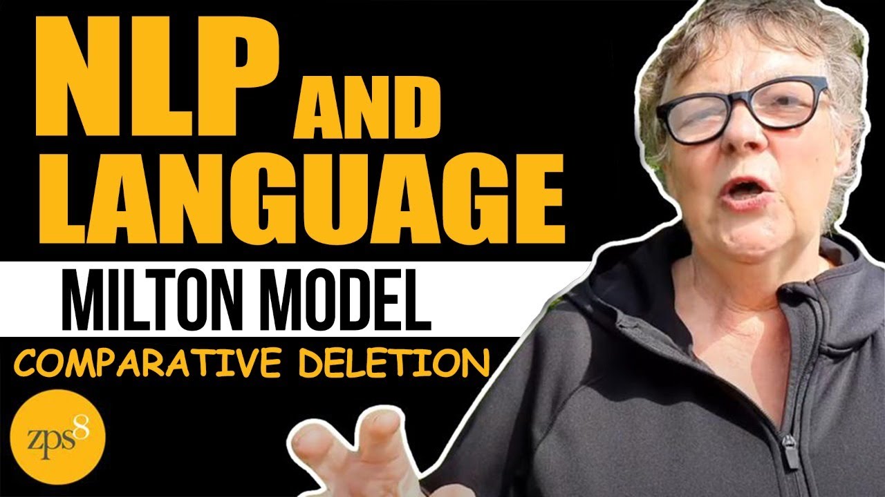 Mastering Comparative Deletion in NLP Milton Model Techniques - YouTube