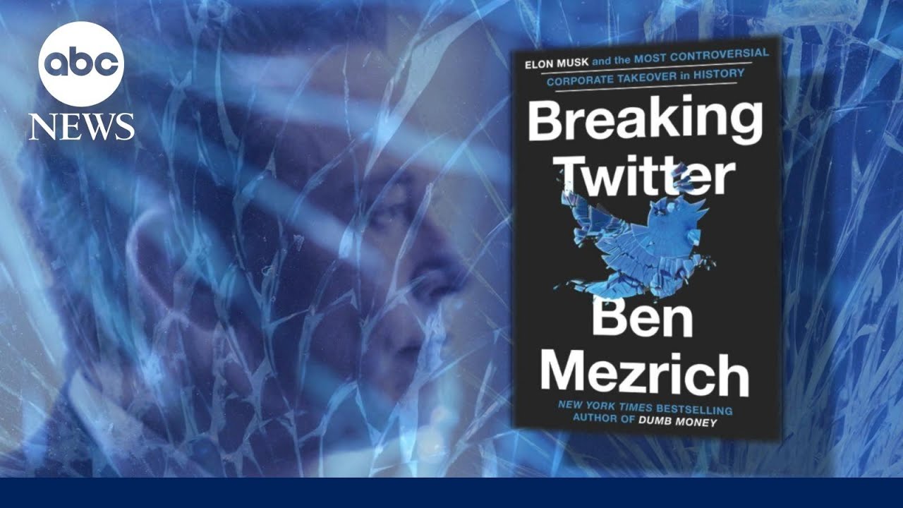 Author Ben Mezrich: 'Elon didn't just break Twitter, Twitter broke Elon ...