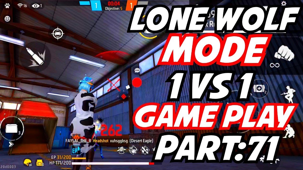 LONE WOLF MODE.1 VS 1.GAME PLAY. PART:71. - YouTube