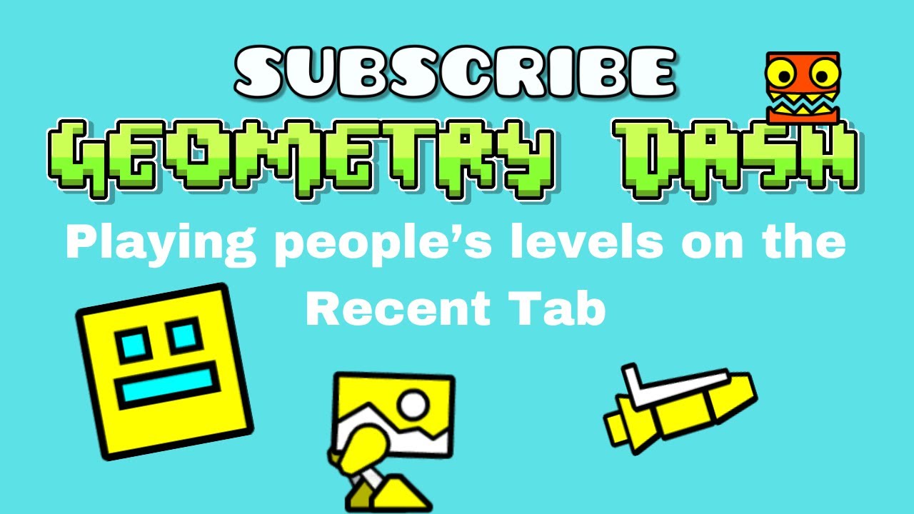 Playing Levels On The Recent Tab - YouTube