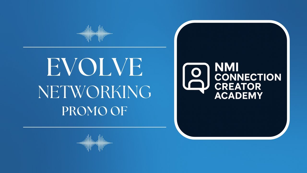Evolve networking day while I share a promo about the NMI Connection ...