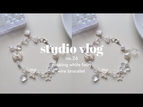 studio vlog 26 | Fairy White Bracelet Tutorial🤍💐