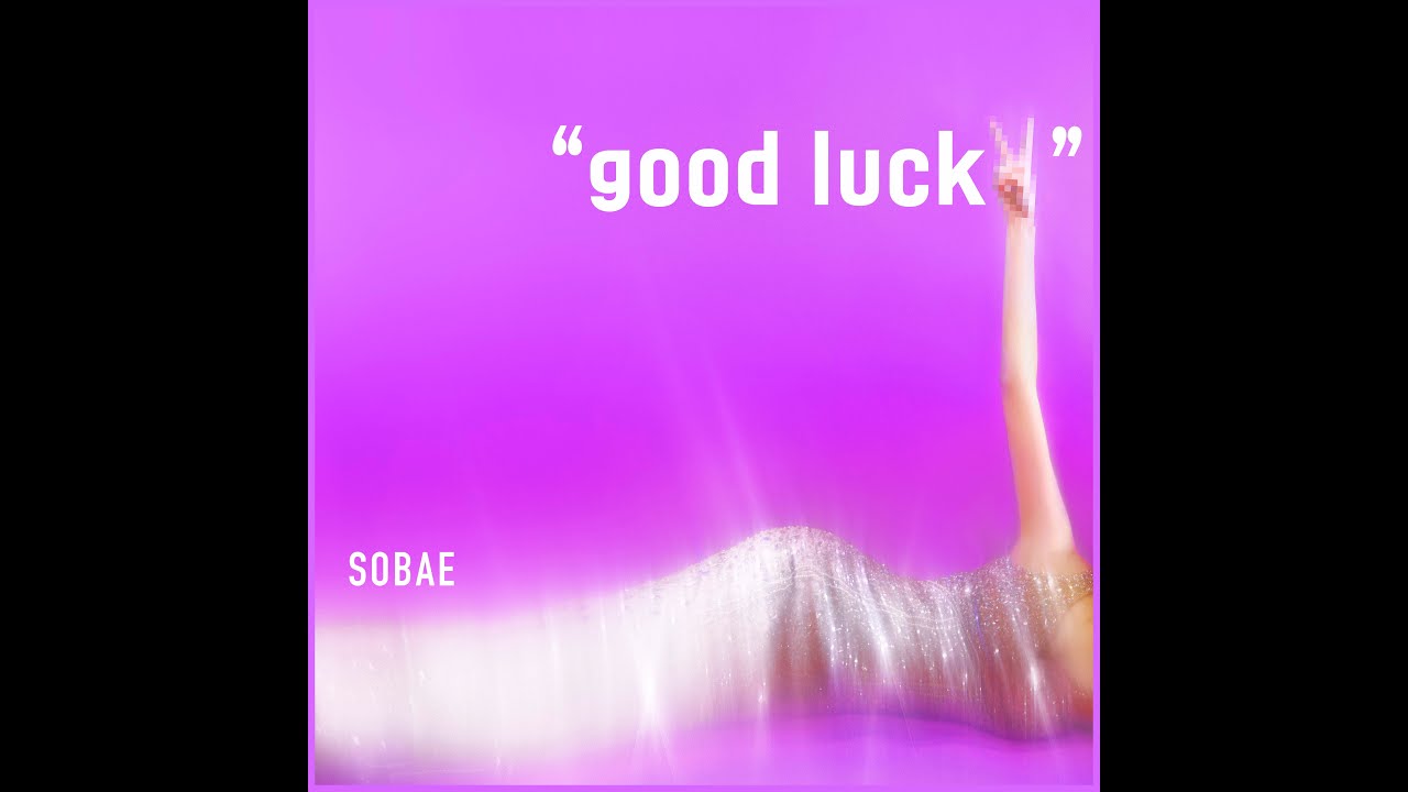 Sobae (소베) - "GOOD LUCK" Official Audio - YouTube