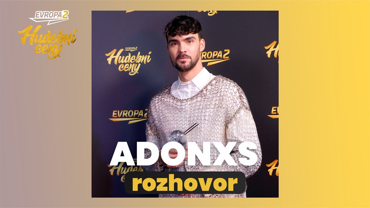ADONXS - Interview (HUDEBNÍ CENY EVROPY 2) - YouTube