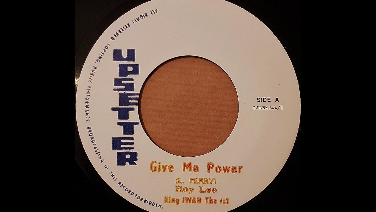 ROY LEE "KING IWAH THE 1st" - Give Me Power [1971] - YouTube